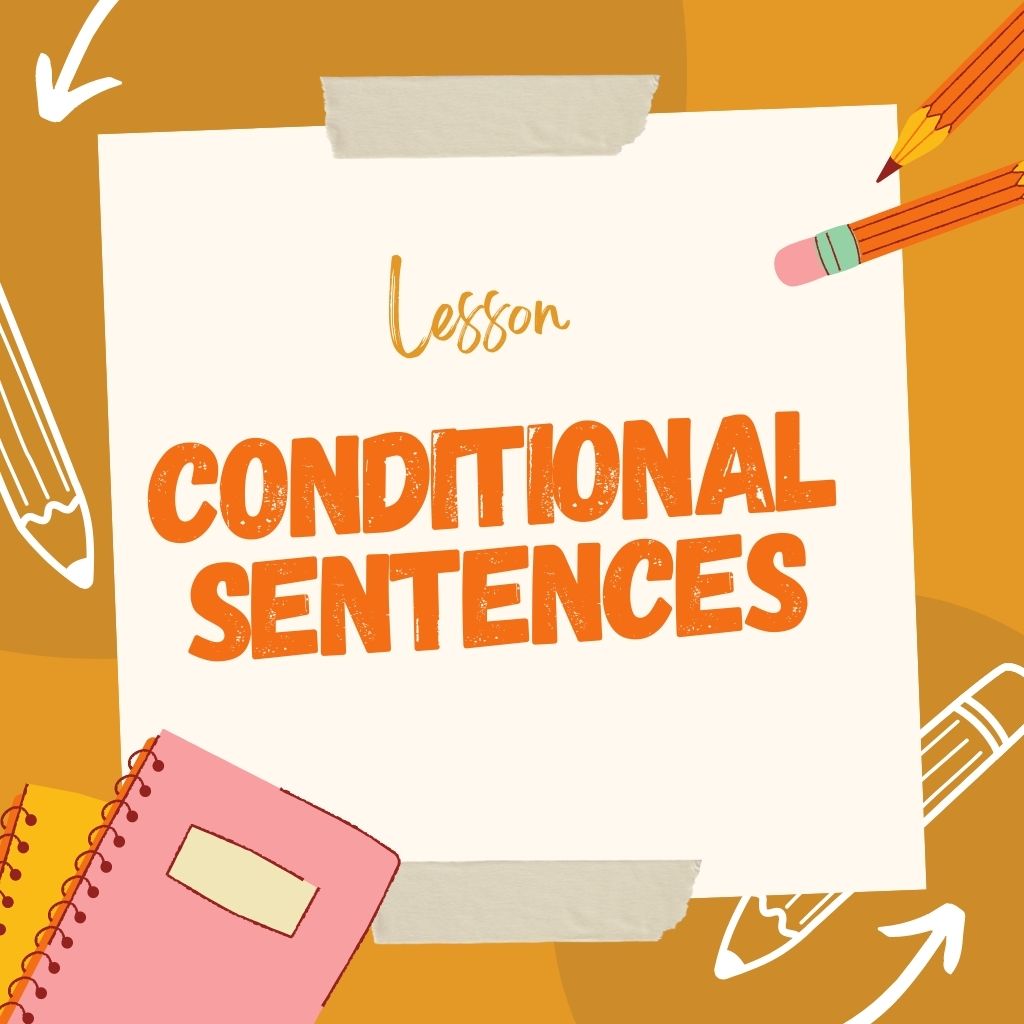 Conditional Sentences | Jet Lingua